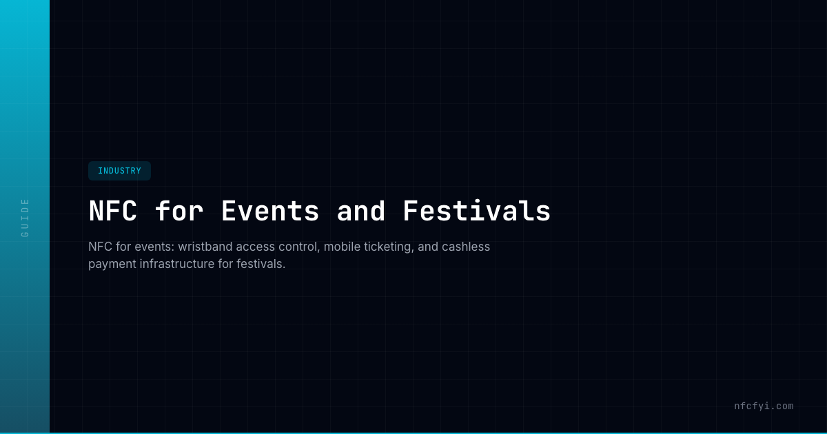NFC for Events and Festivals — NFCFYI