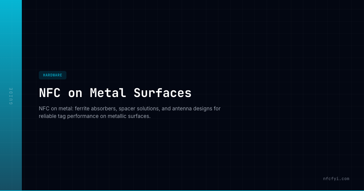 NFC on Metal Surfaces — NFCFYI